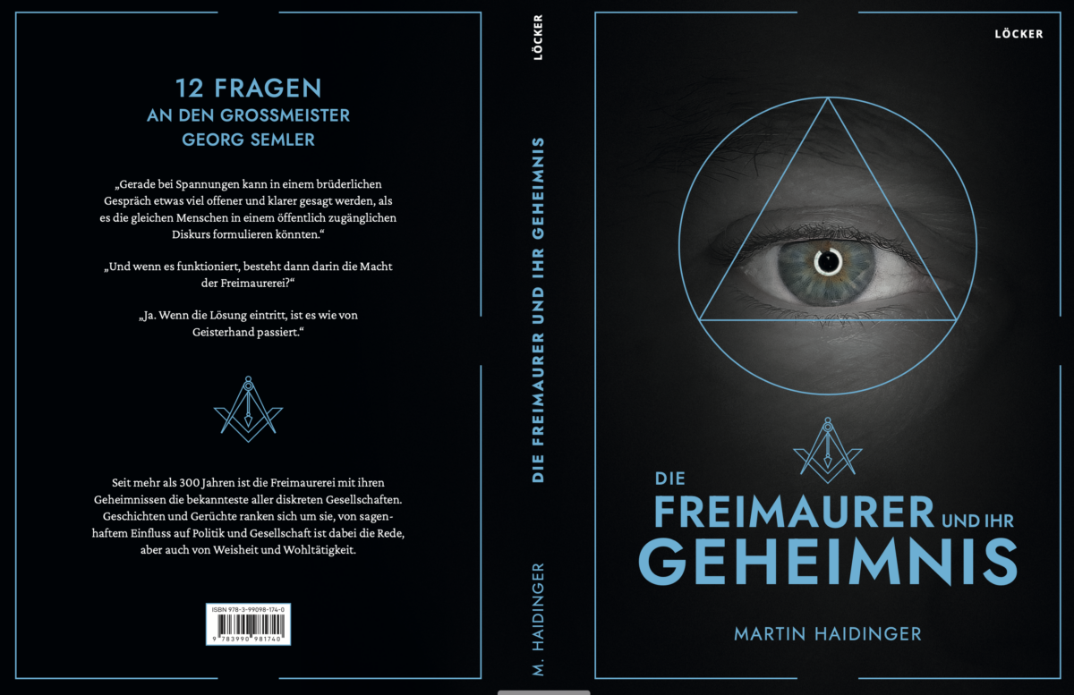 Lesenswert: «Die Freimaurer und ihr Geheimnis» – Grossloge von Österreich der Alten, Freien und ...